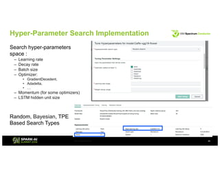 Apache Spark Based Hyper-Parameter Selection and Adaptive Model Tuning for Deep Neural Networks ...