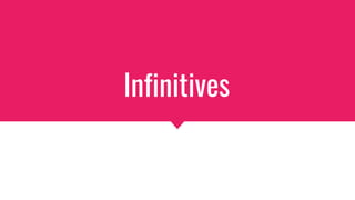 Infinitives | PPT