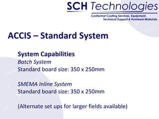 ACCIS Automated Conformal Coating Inspection System Presentation | PPT