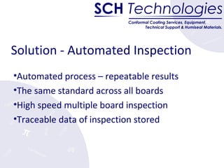 ACCIS Automated Conformal Coating Inspection System Presentation | PPT