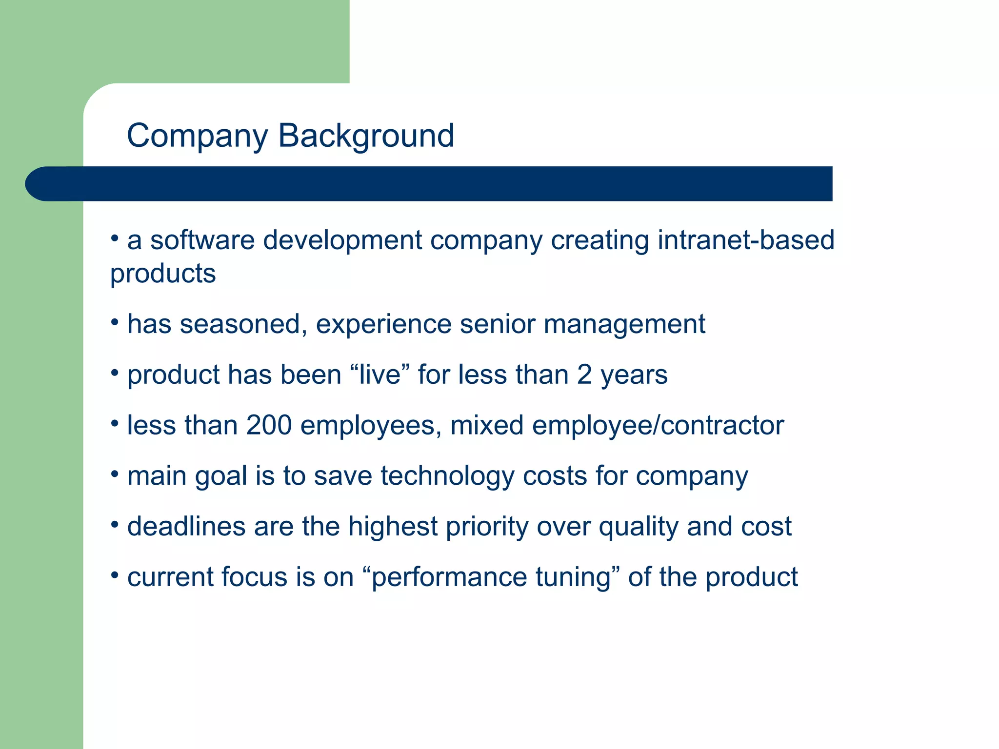 A Financial Justification For Instituting A Software Methodology | PPT