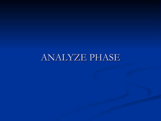 Analyze Phase | PPT