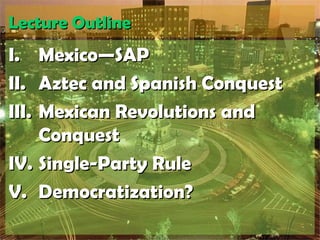 Mexican Political History | PPT | Politics