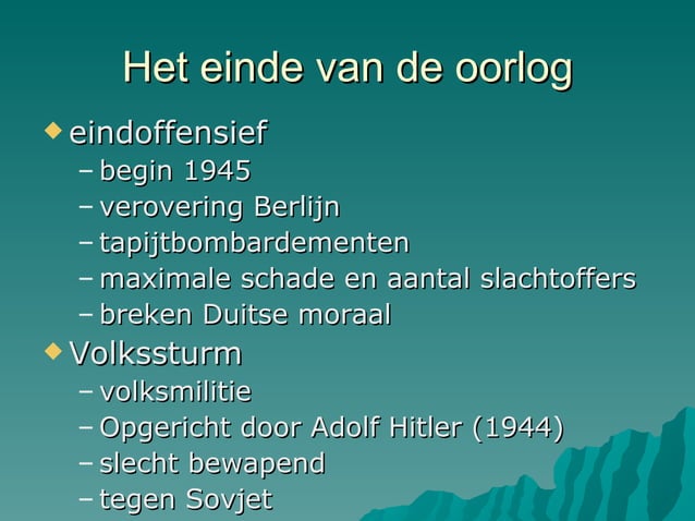 Powerpoint Tweede Wereldoorlog | PPT | Death, Injury, or Military Conflict | Sensitive Topics