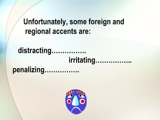 Accent Reduction Resources | PPT