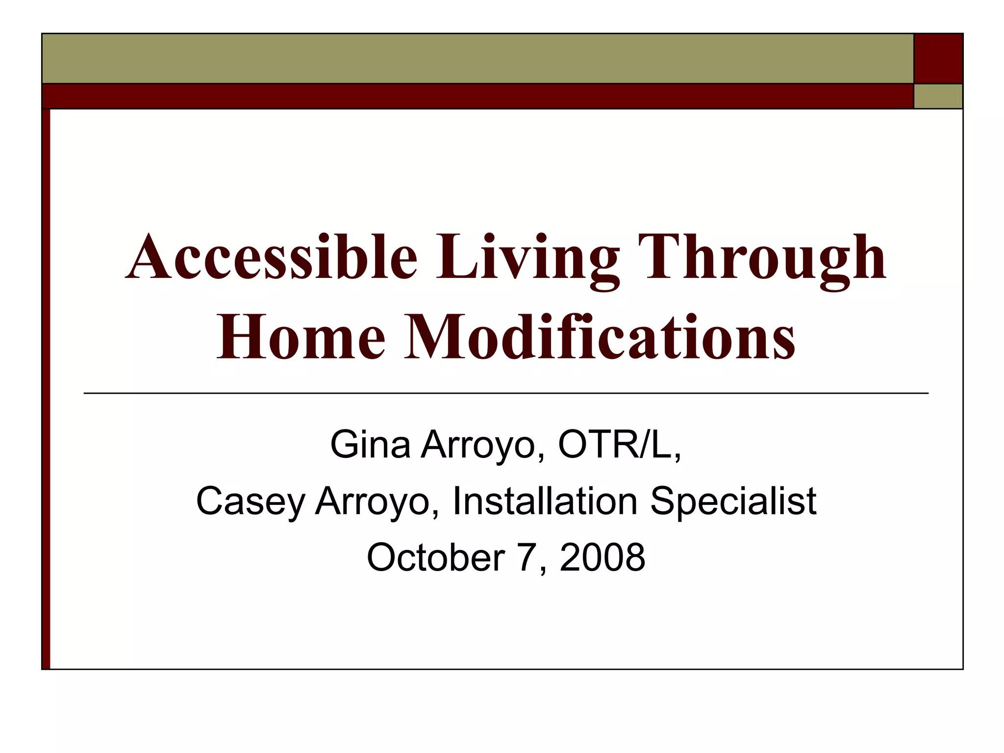 Accessible Living Through Home Modifications | PPT