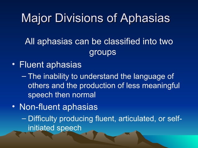 Aphasia Presentation | PPT | Brain and Nervous System Disorders ...