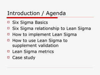 Applying Lean Sigma Into Validation | PPT