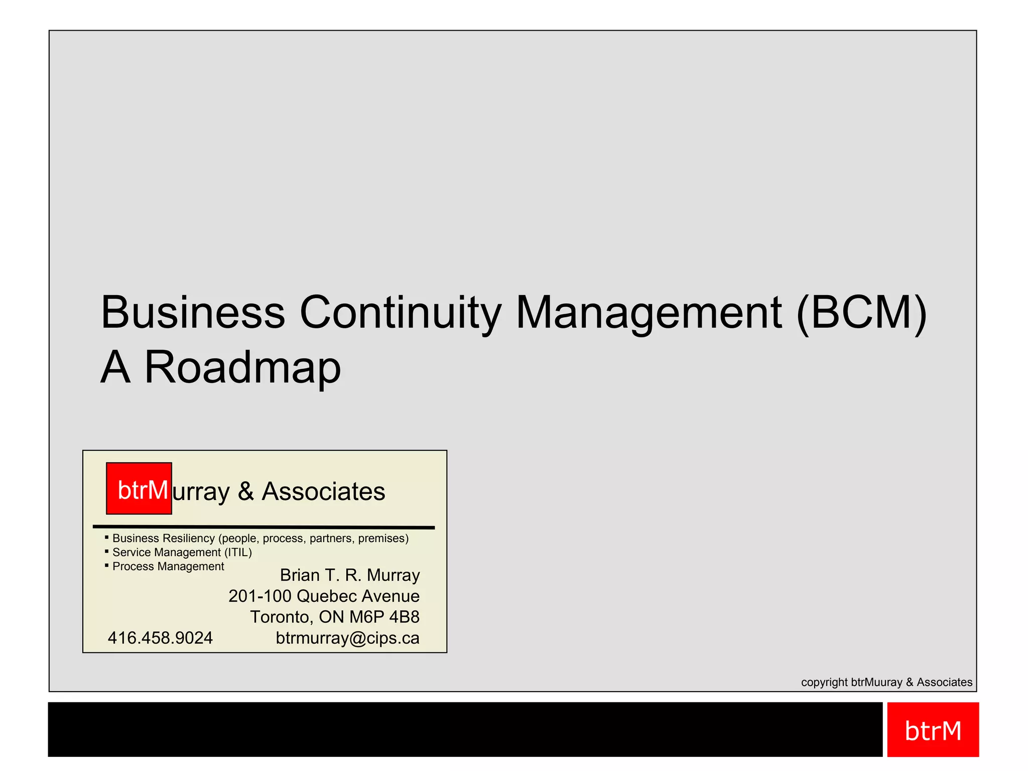 BCM Roadmap | PPT | Business | Business and Finance