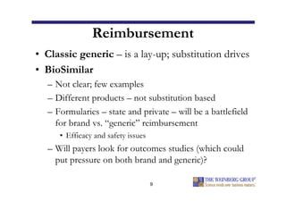 Michael Swit -- Perspectives on the Future of Generic Biologics | PPT