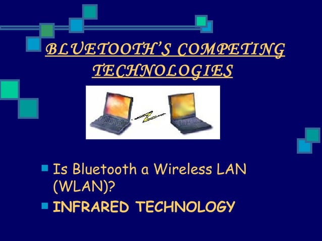 Bluetooth Slides | PPT | Consumer Electronics | Technology & Computing