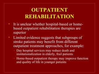 Best Practices In Stroke Rehabilitation The Us Experience 1 30 09 | PPT