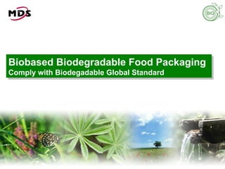 Biobased Biodegradable Food Packaging | PPT
