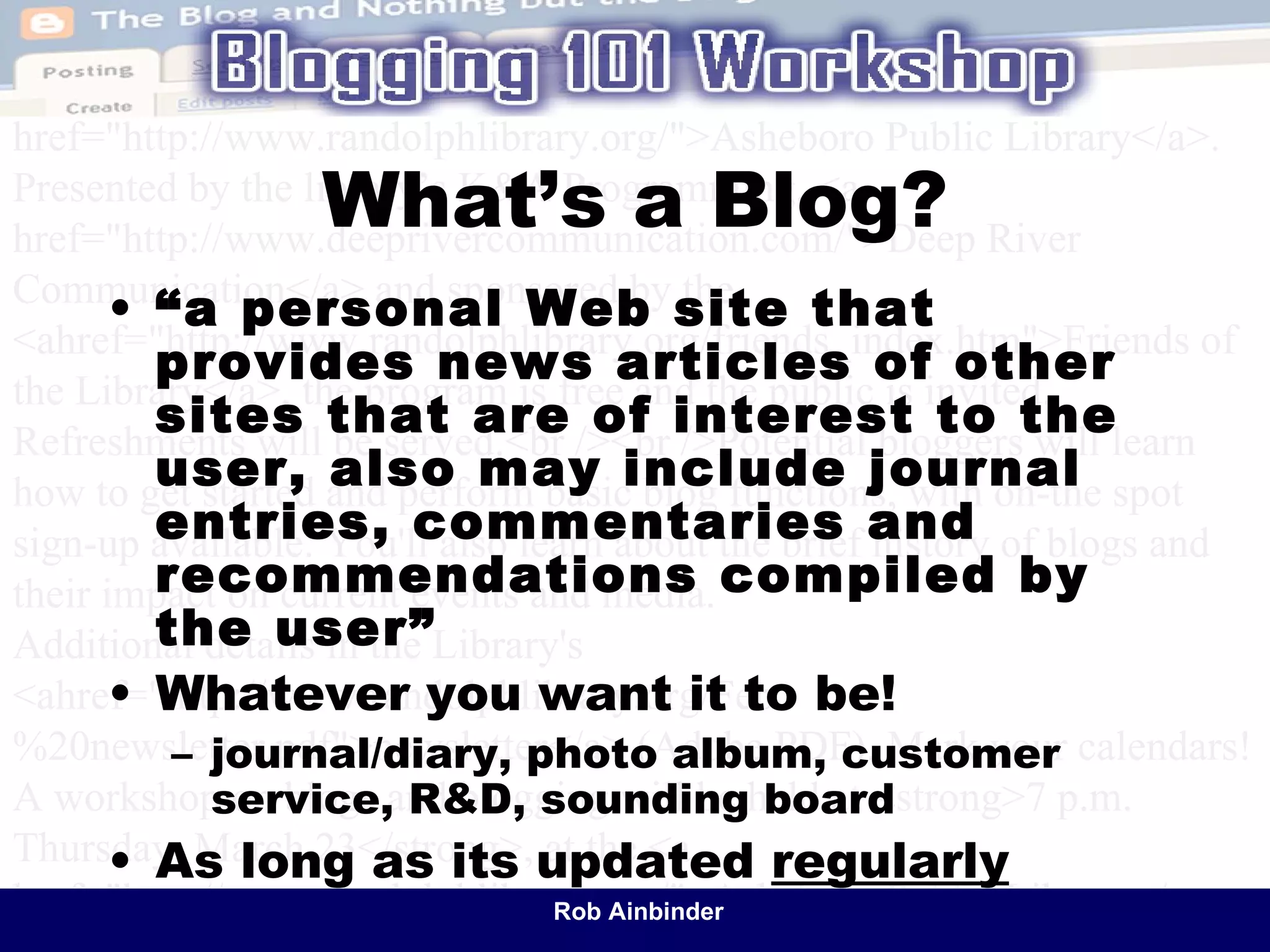 Blogging 101 Workshop | PPT
