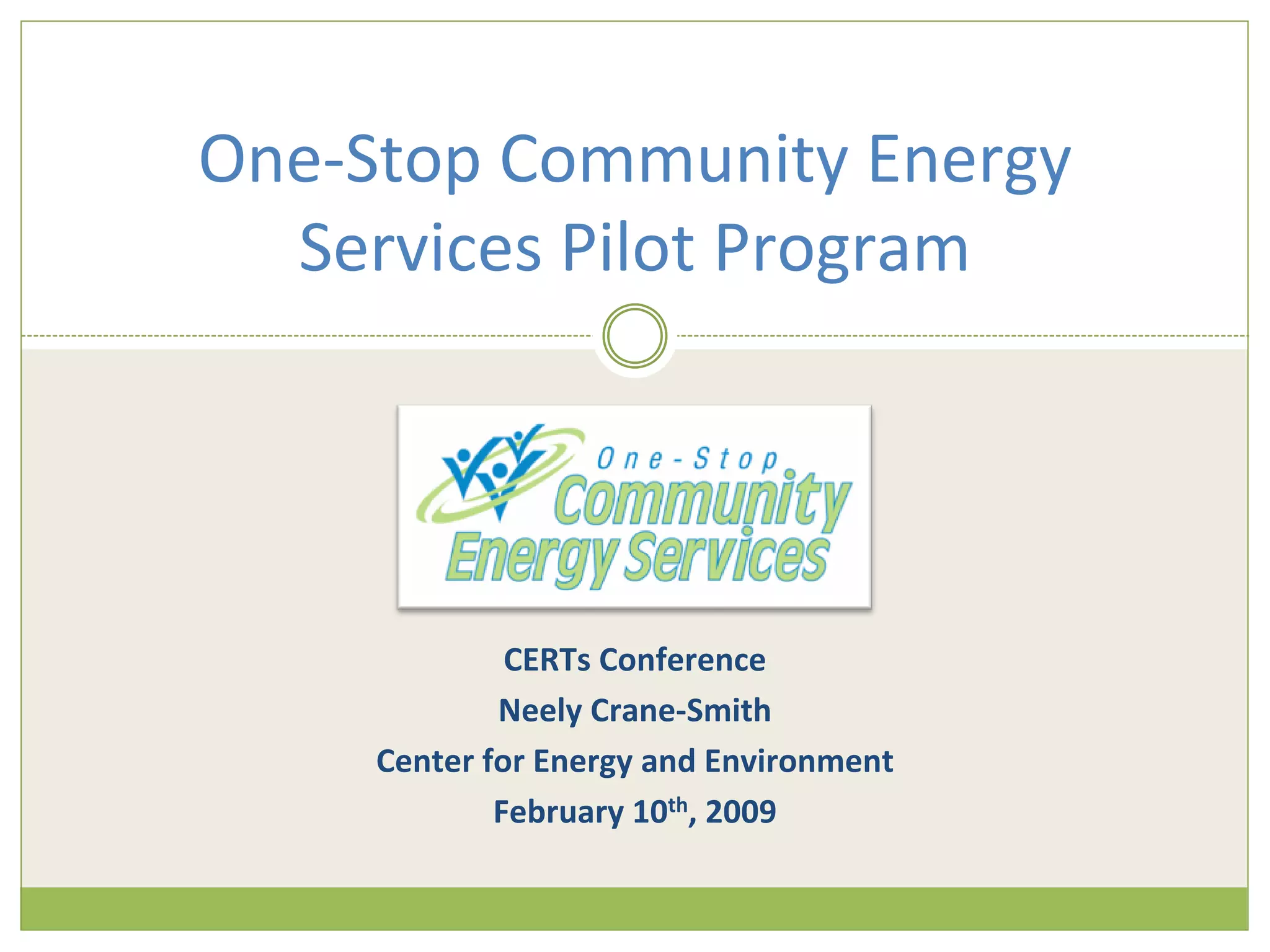 One-Stop Community Energy Services Pilot Program | PPT