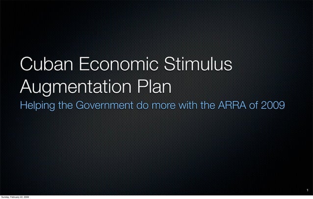 Cuban Economic Stimulus Augmentation Plan | PPT