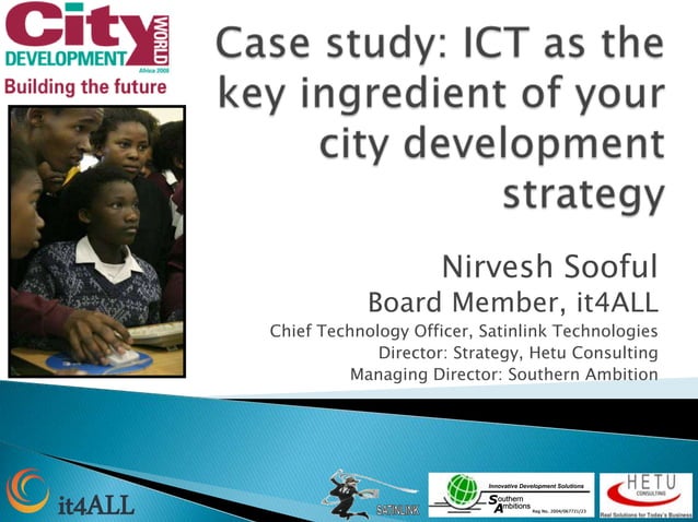 Case study: ICT as the key ingredient of your city development strategy ...