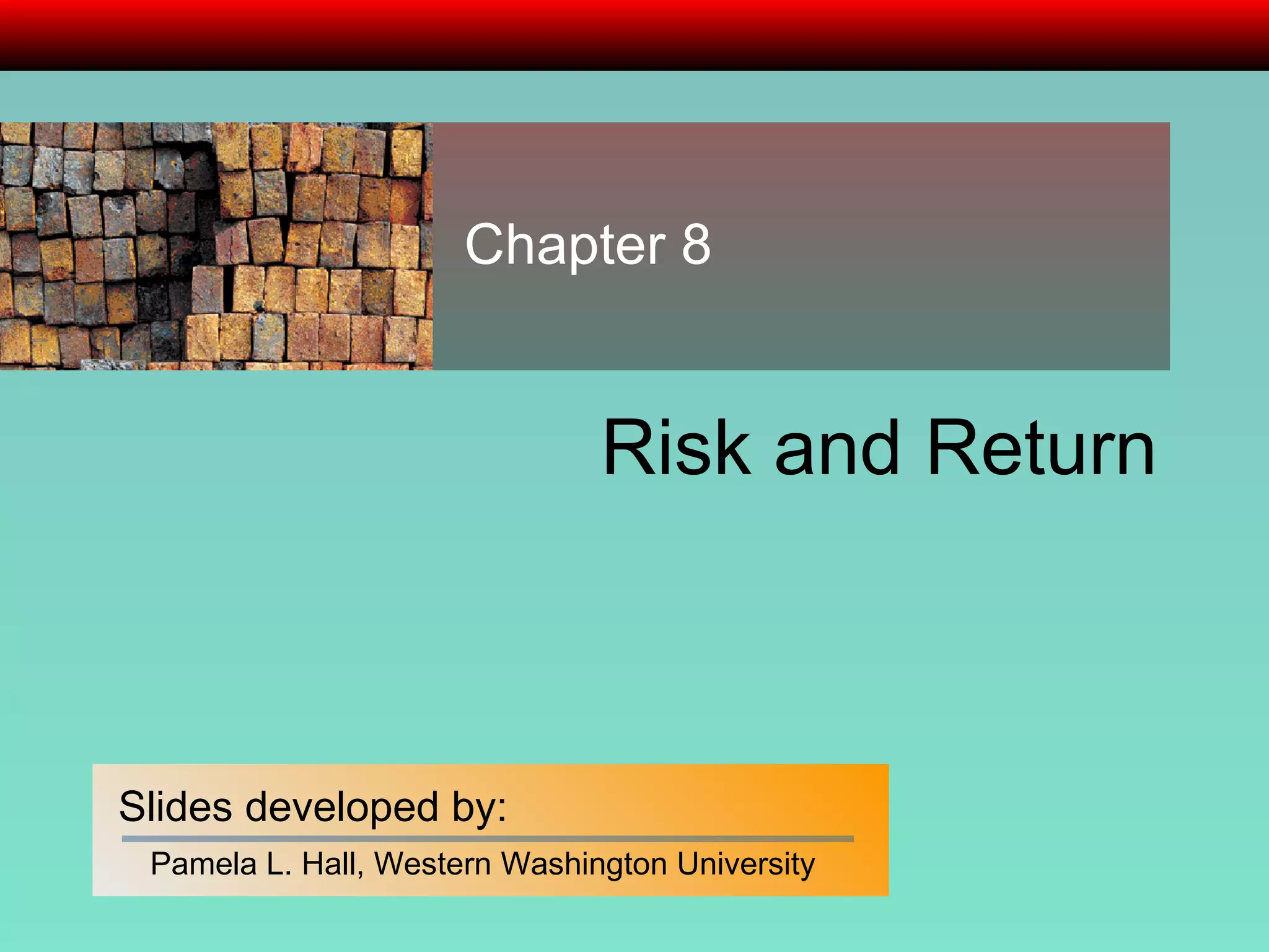 Chapter 08 Risk & Return | PPT
