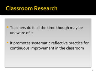 Classroom Research | PPT | Educational Assessment | Education