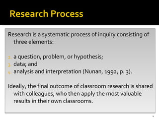 Classroom Research | PPT | Educational Assessment | Education