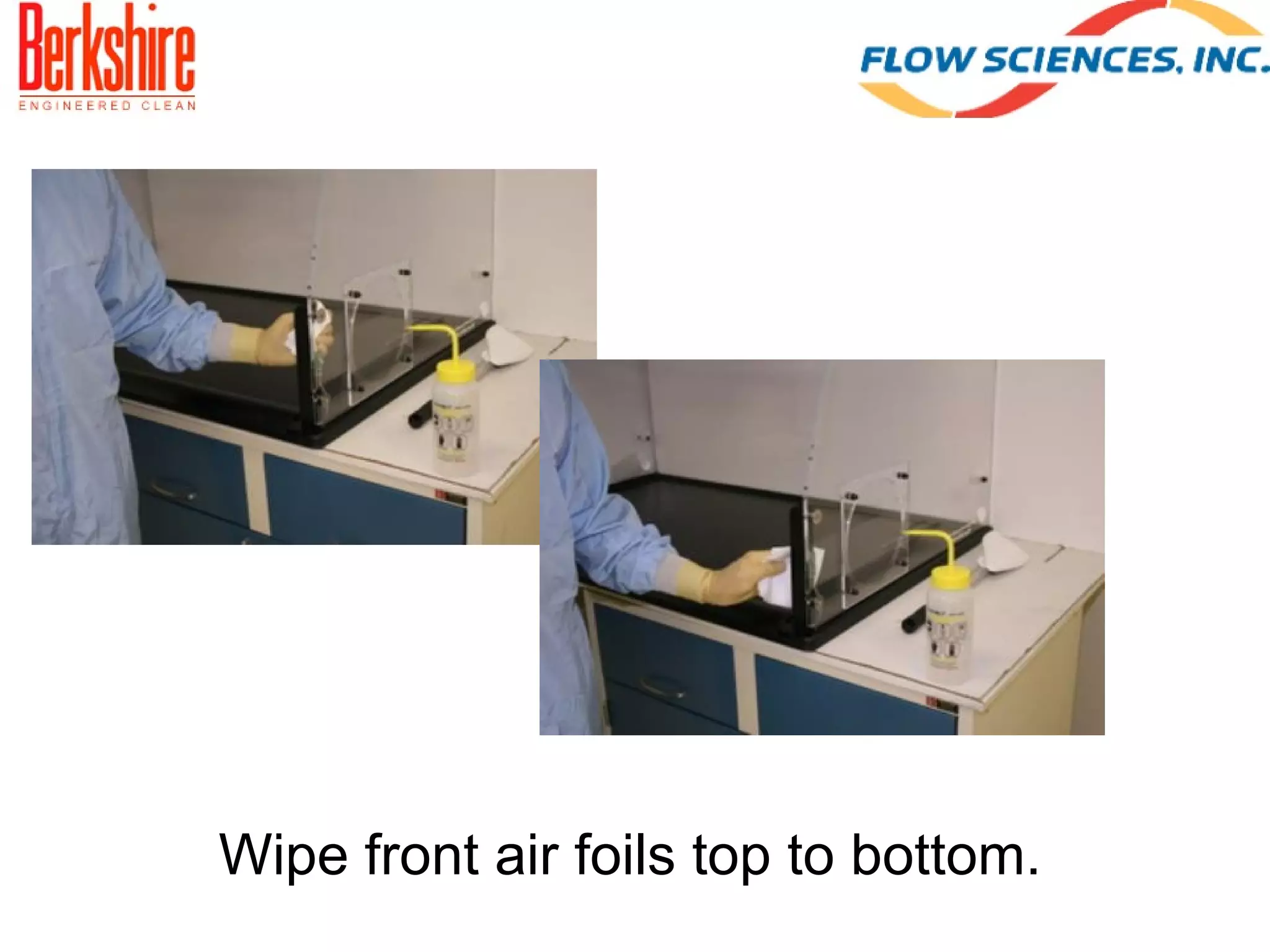 Cleaning Recommendation For Flow Sciences Top Mount Enclosures | PPT