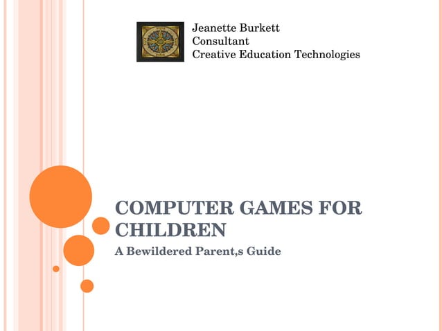 Computer Games For Children | PPT