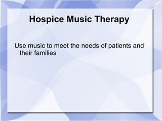 Hospice Music Therapy | ODP