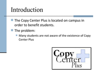 Copy Center Plus Presentation | PPT