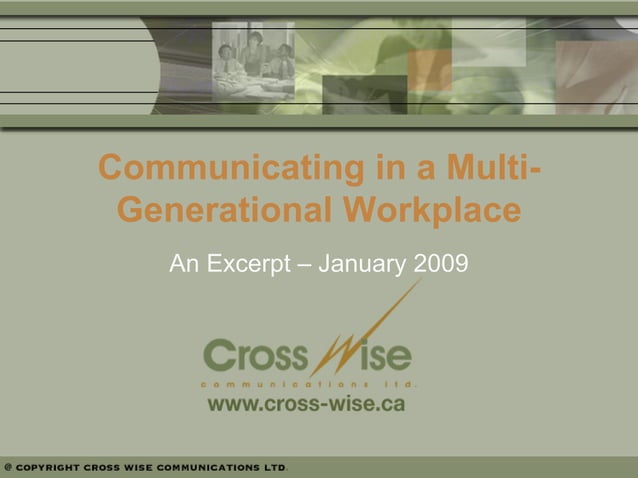 Cross Wise Communications On Multi Generational Communication | PDF ...