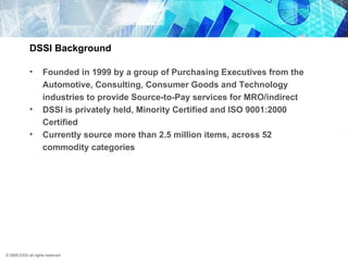Dssi Source To Pay Services 2009 | PPT | Business | Business and Finance