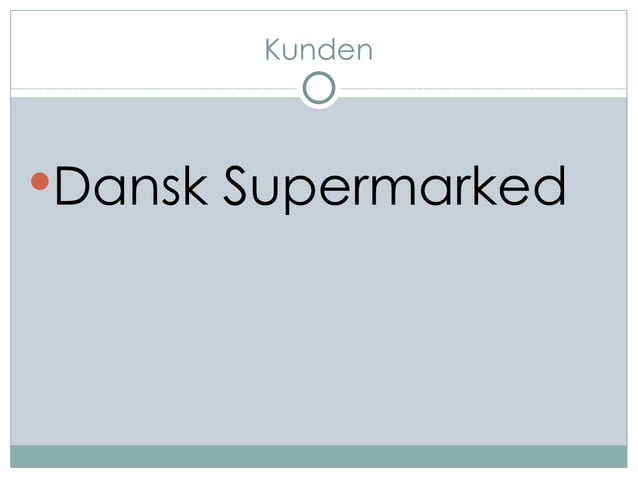 Dansk Supermarked | PPT