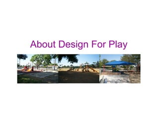 Design For Play Presentation | PPT