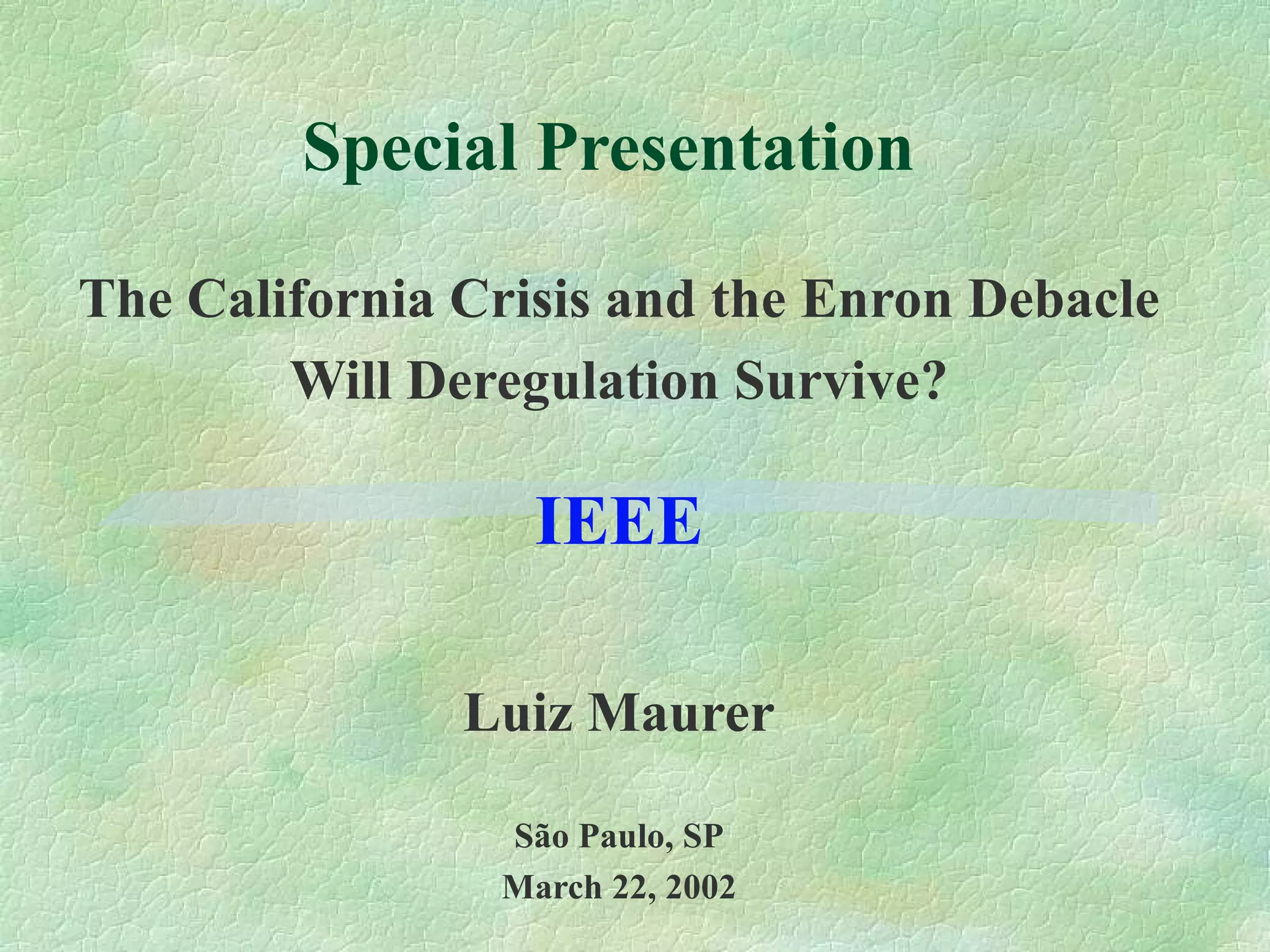 E 22 P8 Energy The California Crisis | PPT