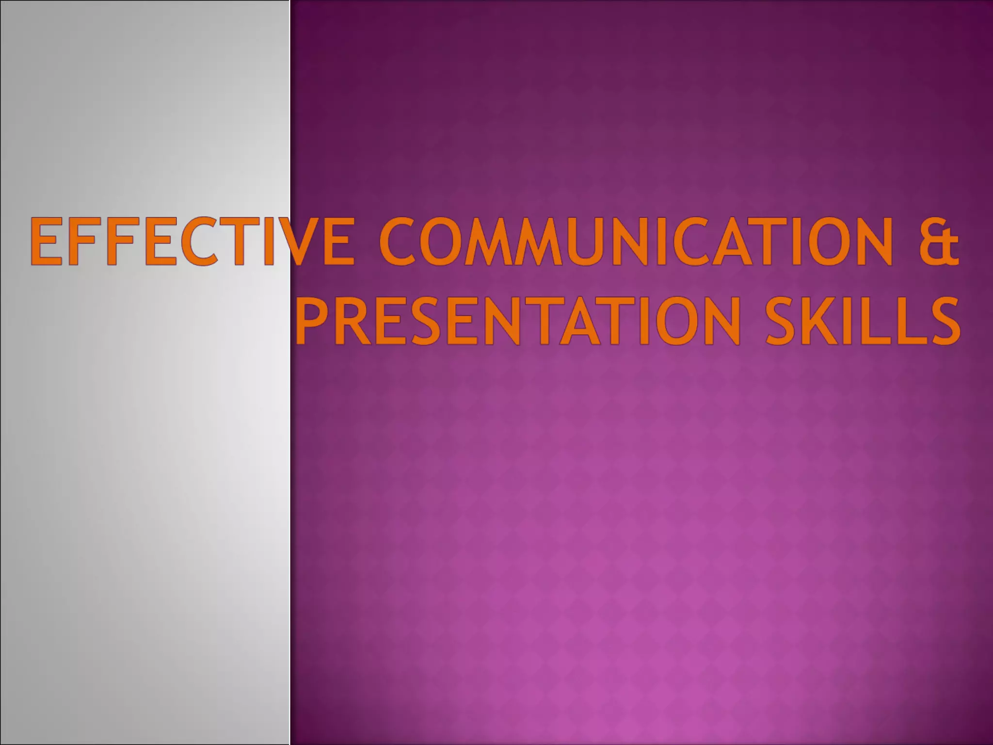 Effective Communication & Presentation Skills | PPT