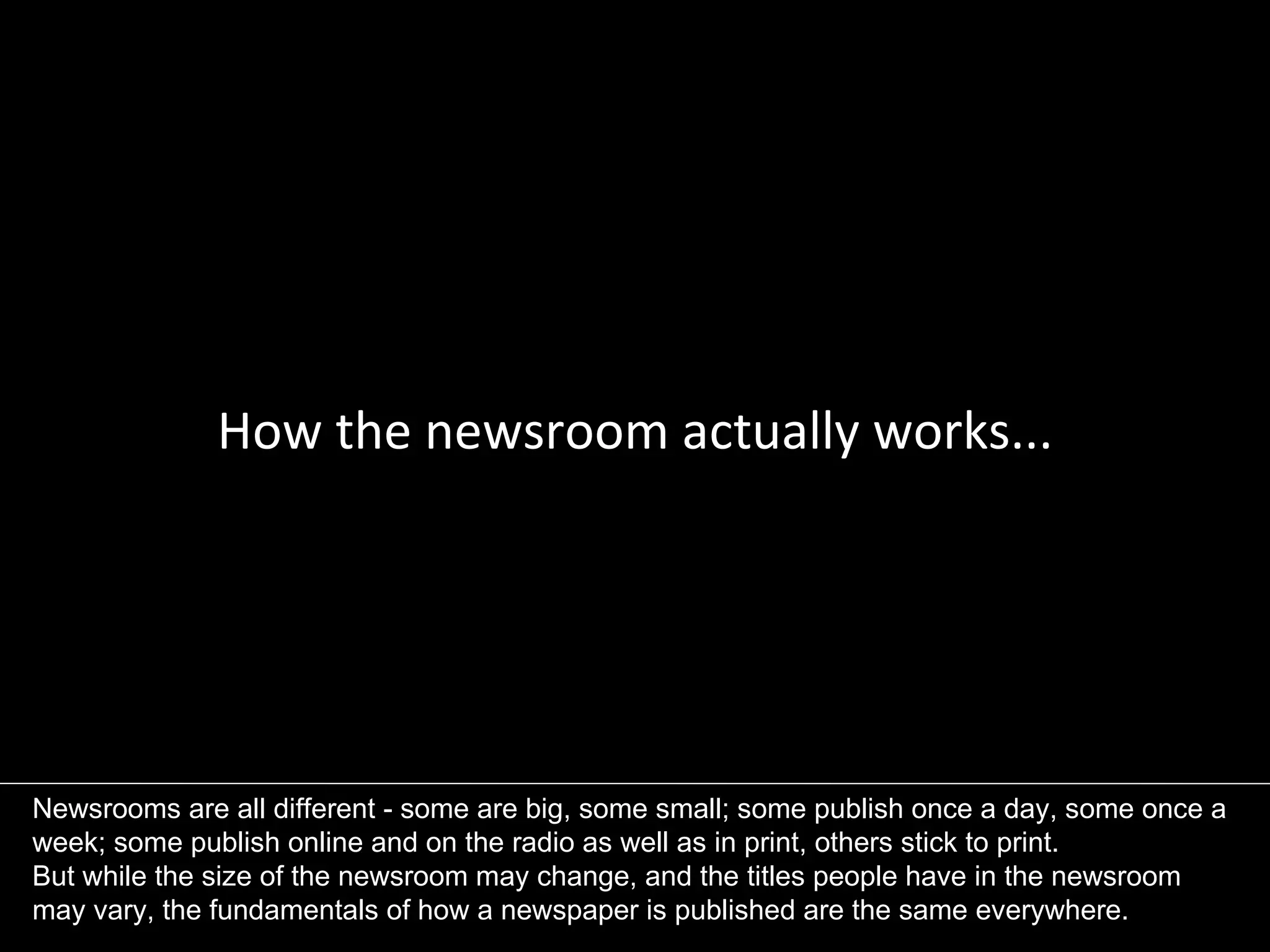 How Newspaper Newsrooms Work | PPT