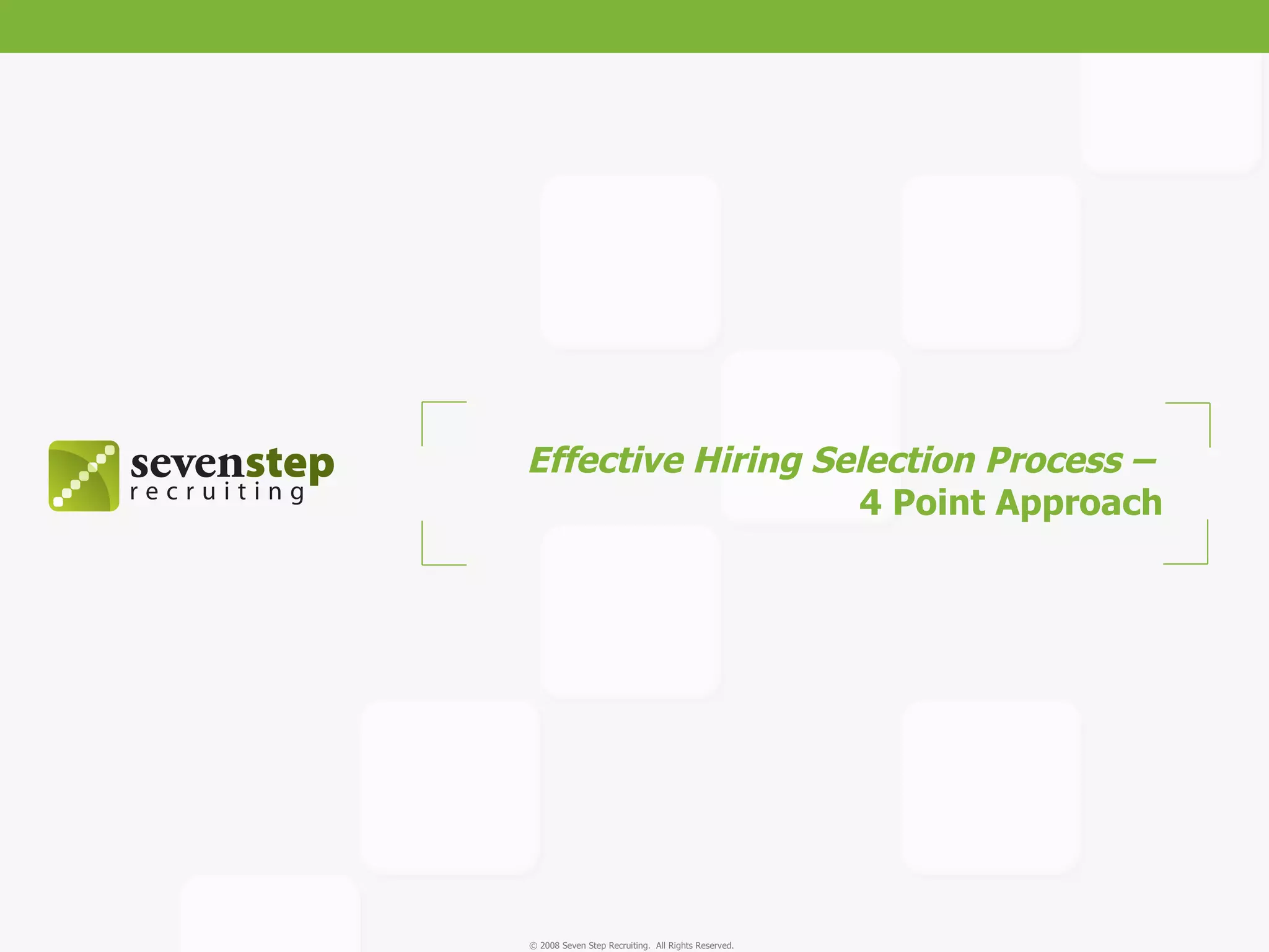Effective Hiring Selection Process | PPT