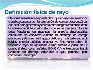 El Campo EléCtrico Y La FormacióN De Rayos | PPT