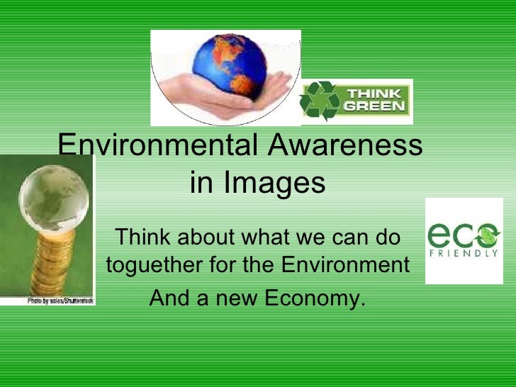 Environmental Awareness In Images