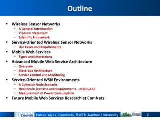 Mobile Web Services in Health Care and Sensor Networks | PPT