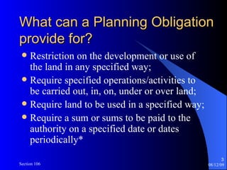 Planning Obligations - Section 106 | PPT