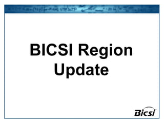 BICSI Region Meeting Update | PPT