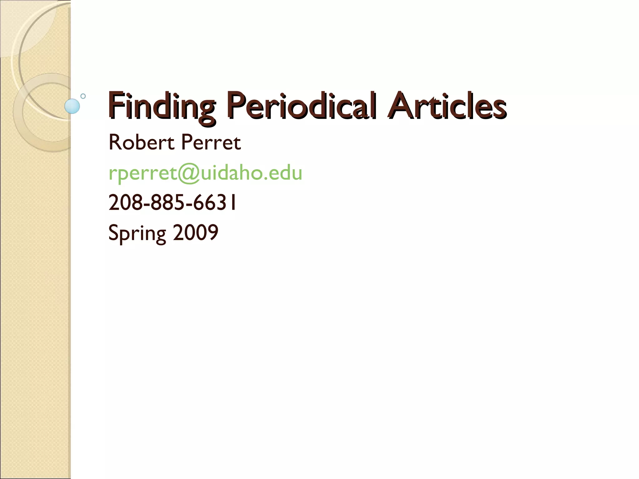 Finding Periodical Articles 2009 | PPT