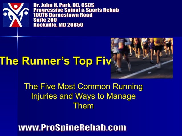 Five Most Common Running Injuries | PPT