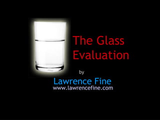 Is the glass half full or half empty? | PPT