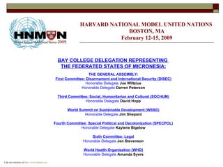 Bay College Harvard NMUN 2009 Powerpoint | PPT | Personal Celebrations ...