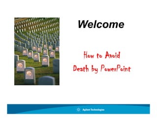 How To Avoid Death By PowerPoint | PPT
