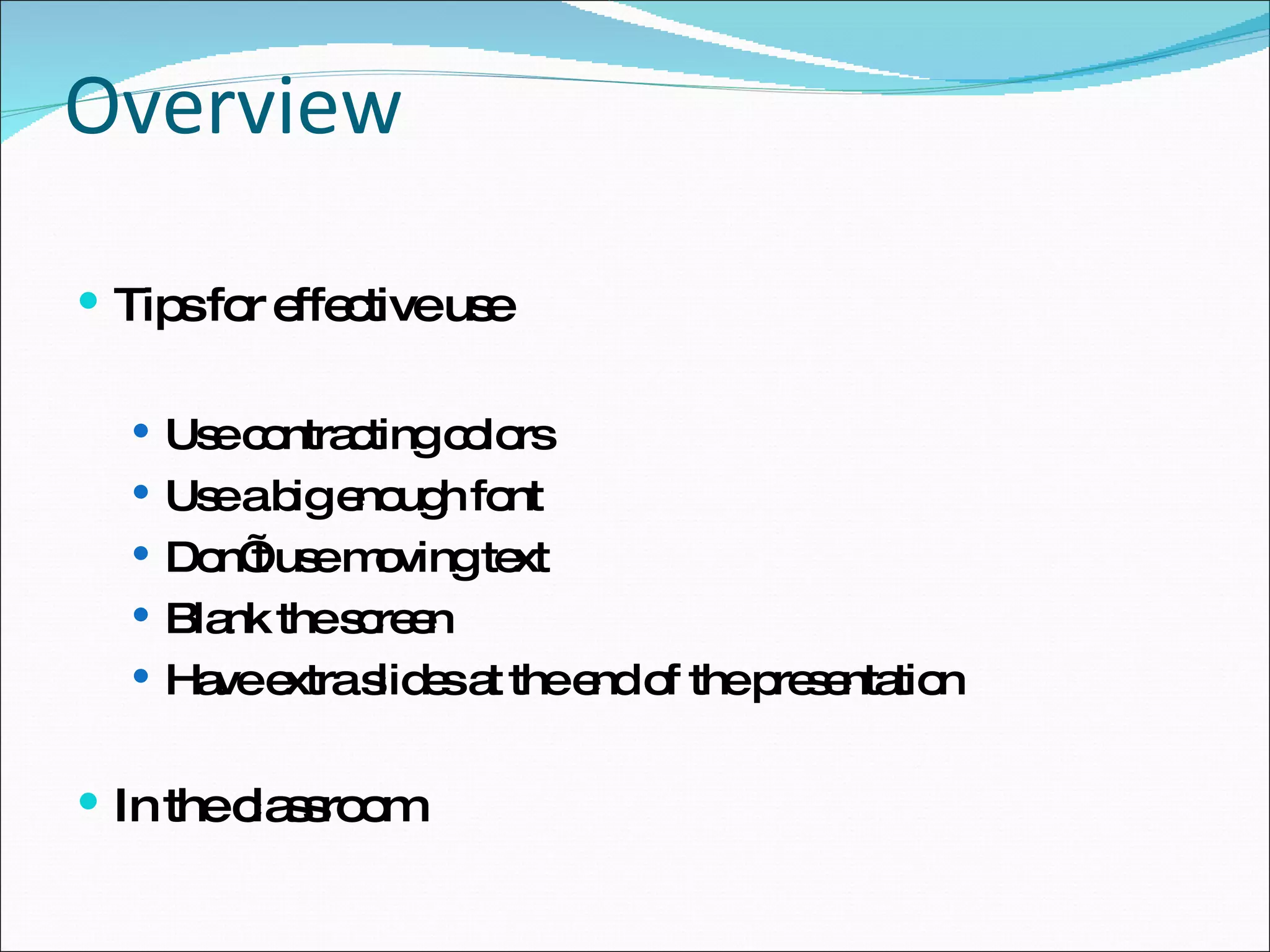 How To Use Power Point Effectively | PPT