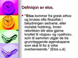 Hva Er Etos | PPT