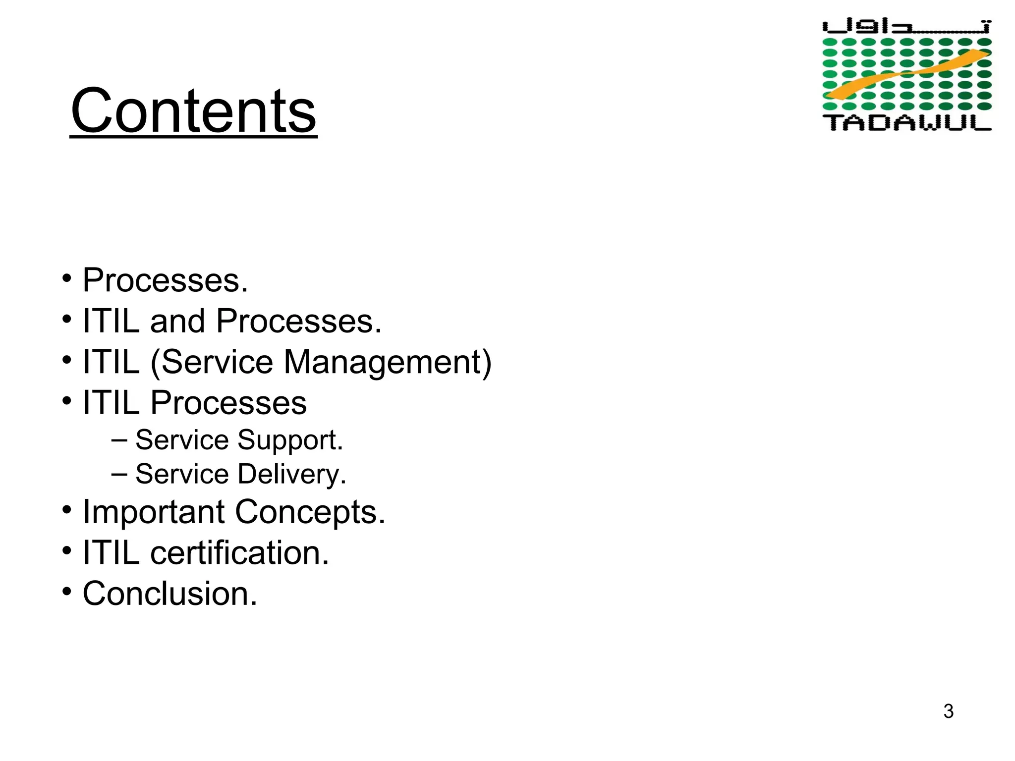 Itil & Process Concepts Awareness Tadawul 5 Of March 2007 | PPT