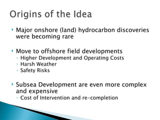 Intelligent Fields: A New Era for Oil and Gas Field Development | PPT